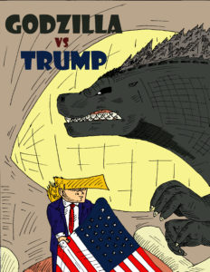 Godzilla vs Trump Comic – The Dusty Reel